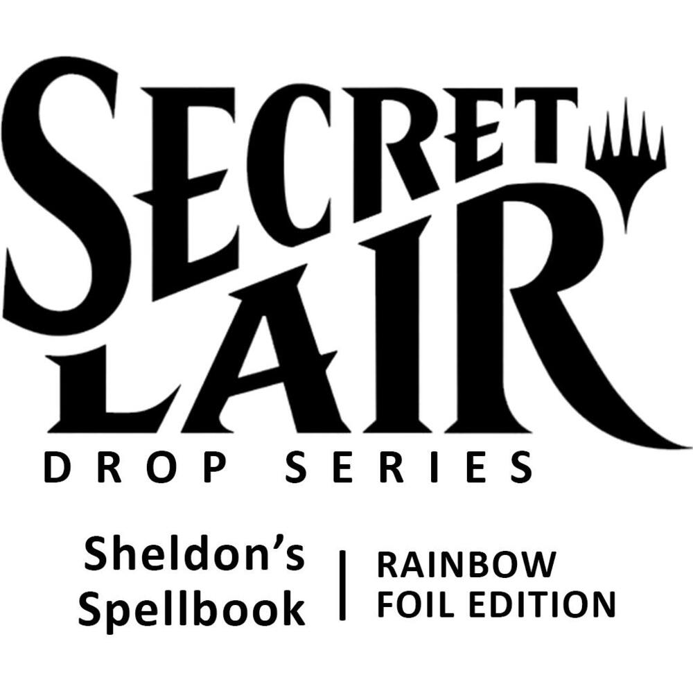 Secret Lair Drop: Sheldon's Spellbook - Rainbow Foil Edition - Secret ...